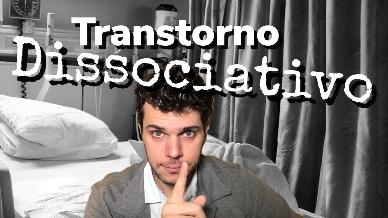 Transtorno Dissociativo - Desmistificando a Dissociação e a Crise ...