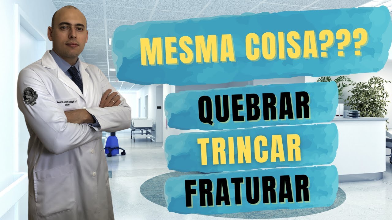 Entenda a diferença entre trincar e quebrar um osso.